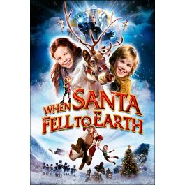 WHEN SANTA FELL TO EARTH
